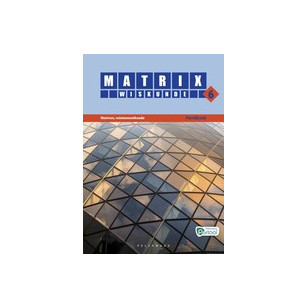 Matrix Wiskunde 6 Matrices, ruimtemeetkunde Doorstroom Gevorderde ...